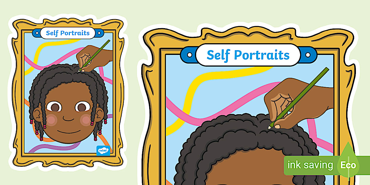 Self Portraits Display Poster (l'enseignant a fait) - Twinkl