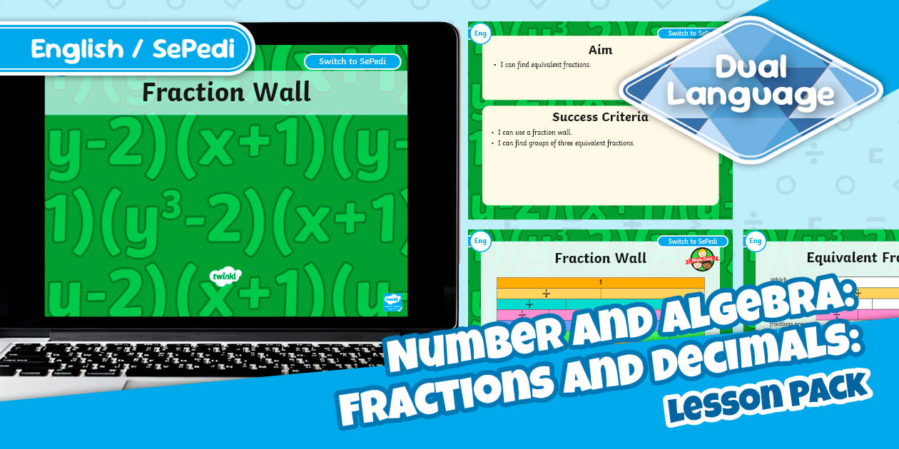 Grade 4 Maths Number & Algebra: Fractions, Sepedi/English