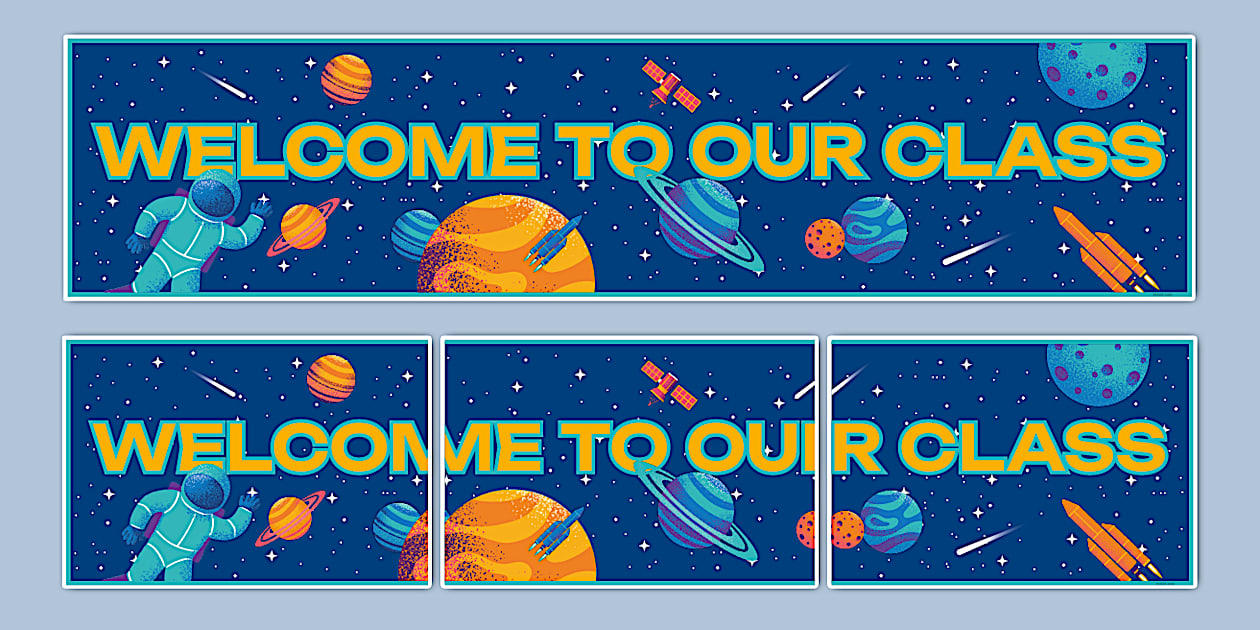 Space-Themed Welcome to Our Class Display Banner - Twinkl