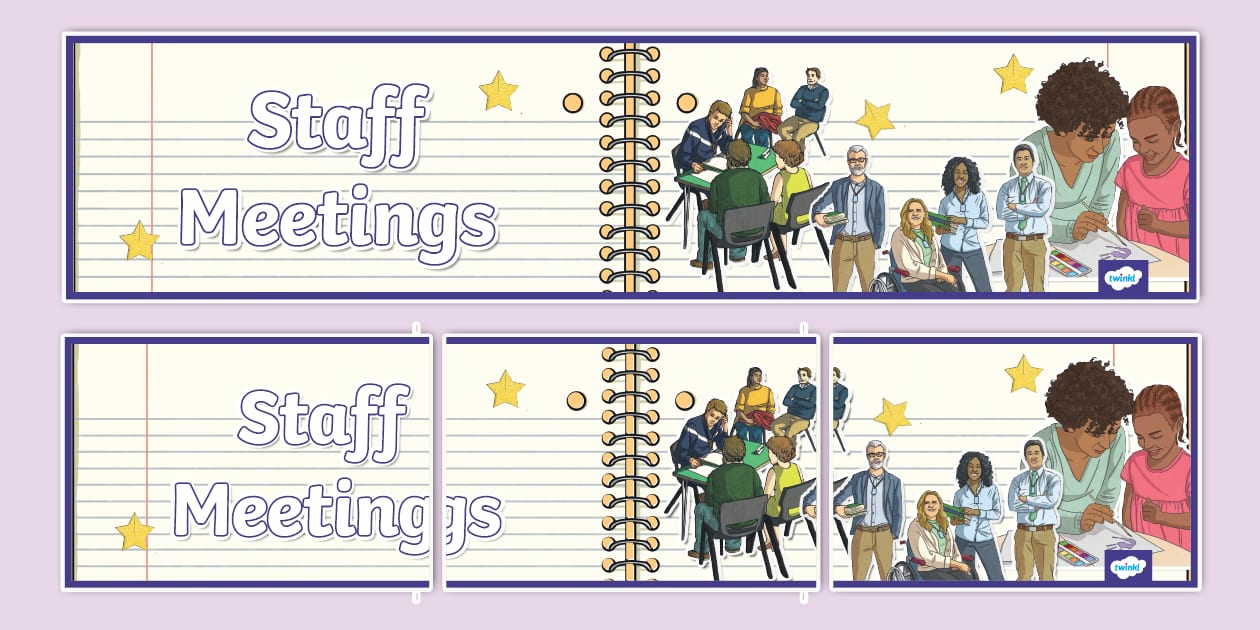 Staff Meetings Display Banner (Teacher-Made) - Twinkl