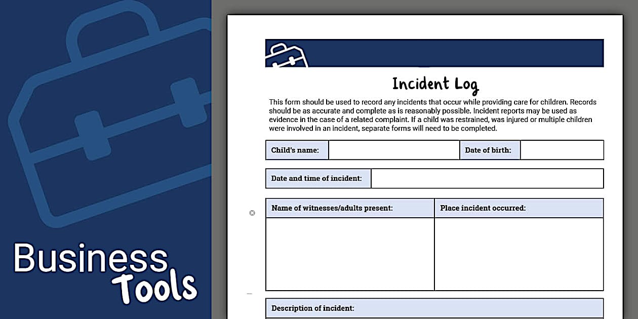Incident Log for Private Childcare Settings (teacher made)