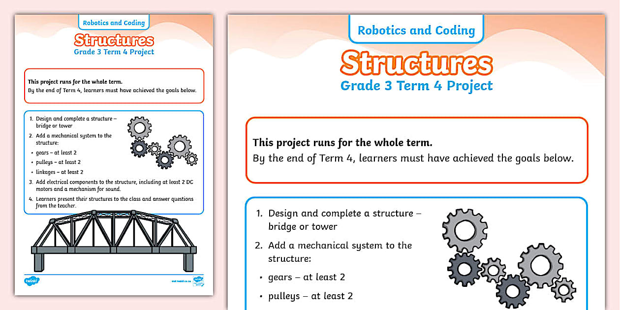 Robotics and Coding - Grade 3 Term 4 Structures Project