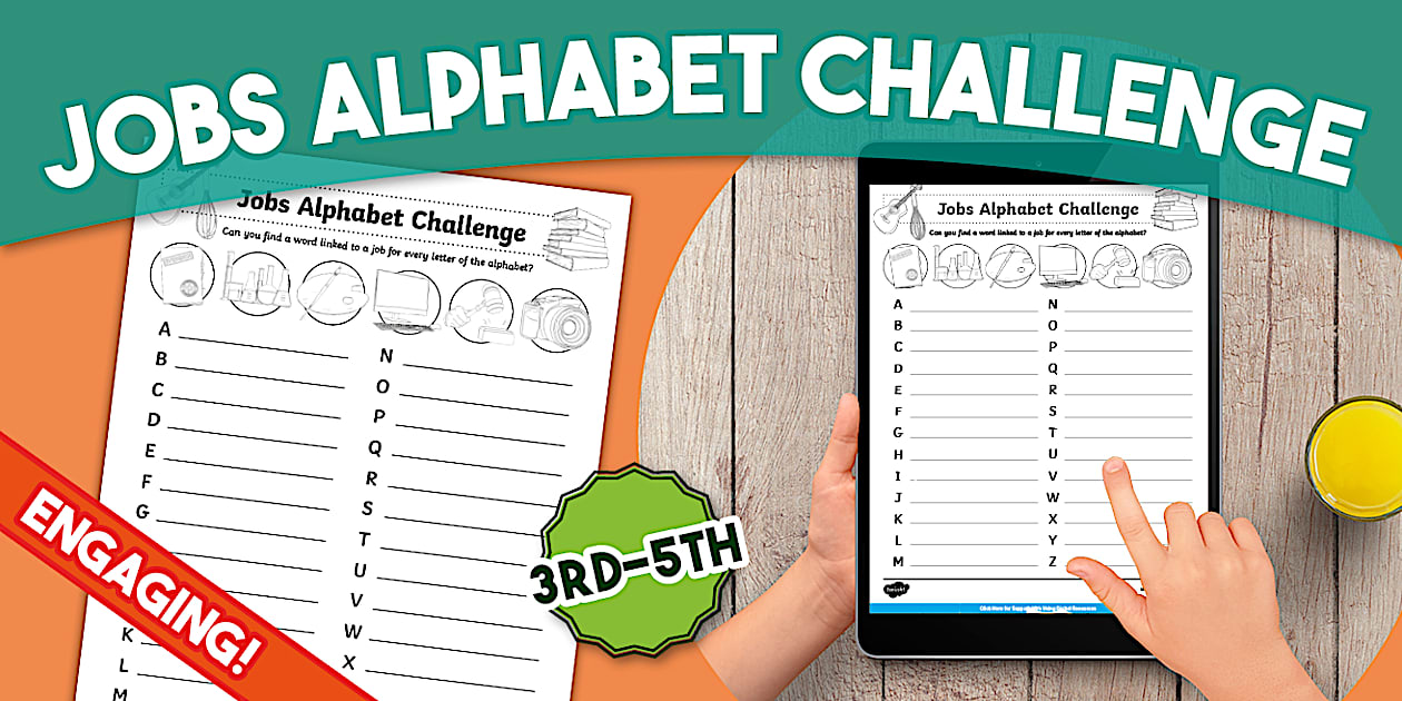 Jobs Alphabet Challenge Worksheet for 3rd-5th Grade - Twinkl