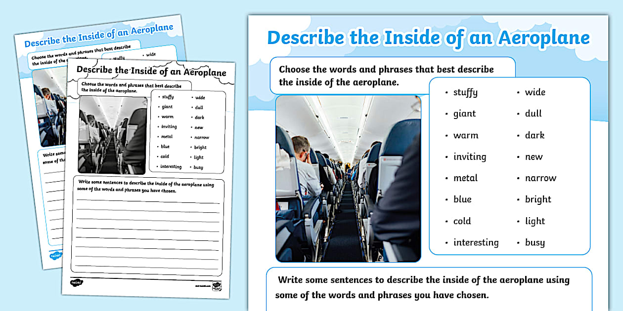 Describe the inside of an Aeroplane Worksheet (teacher made)