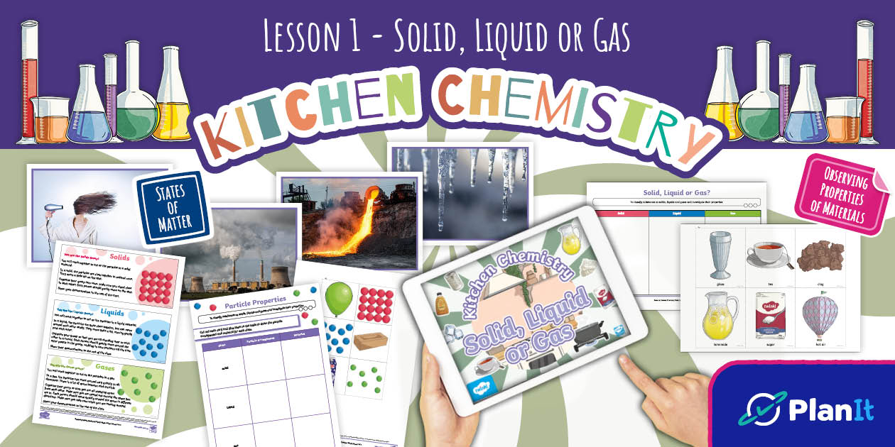 Year 5 Science Kitchen Chemistry Lesson 1 - Twinkl