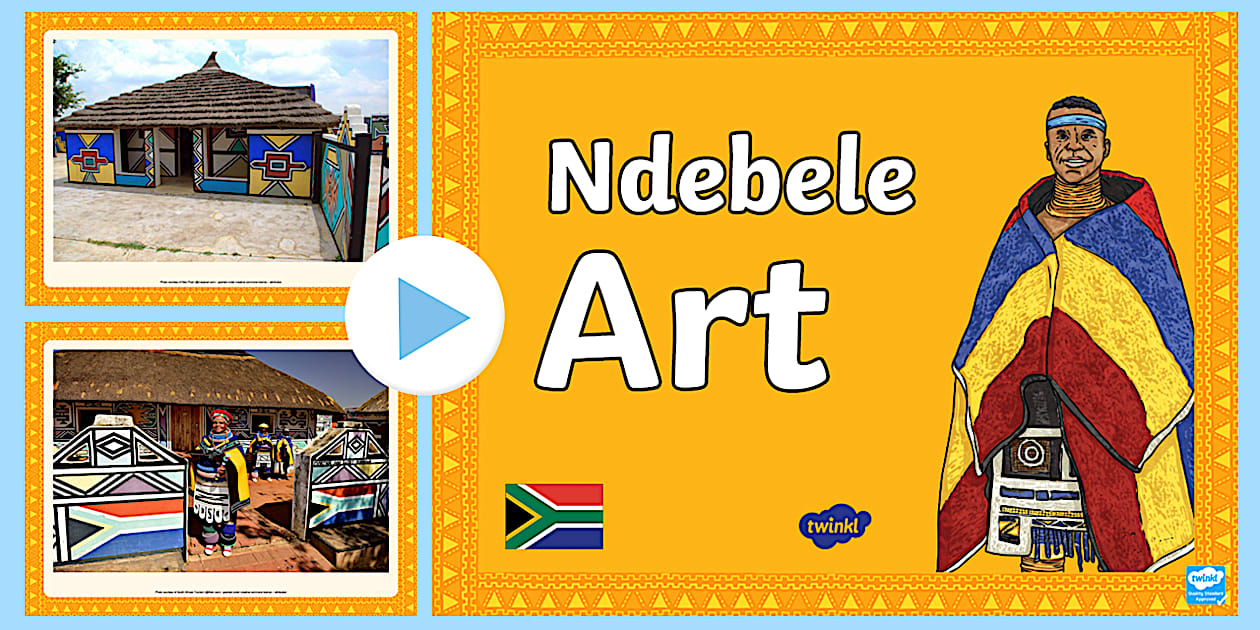 Ndebele Art PowerPoint (teacher made) - Twinkl