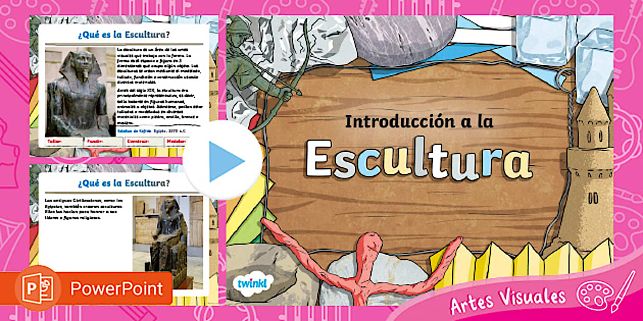 PowerPoint | Escultura | Artes Visuales | 7 Básico - Twinkl