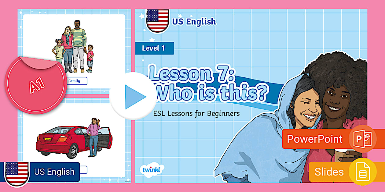 ESL Curriculum (US-English Version) Level 1, Lesson 7