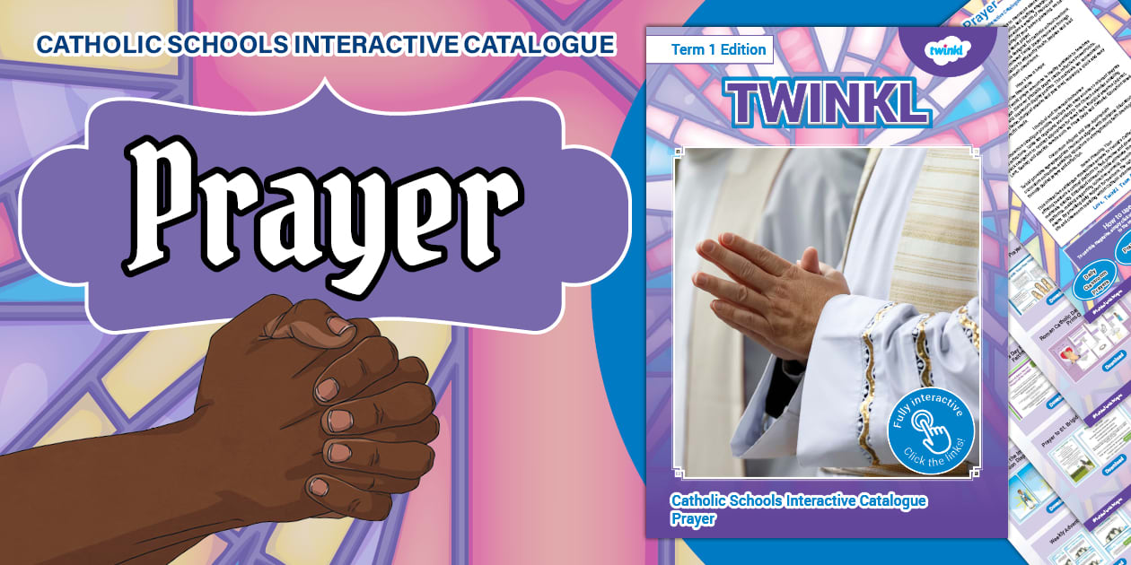 Catholic Schools Interactive Catalogue - Prayer