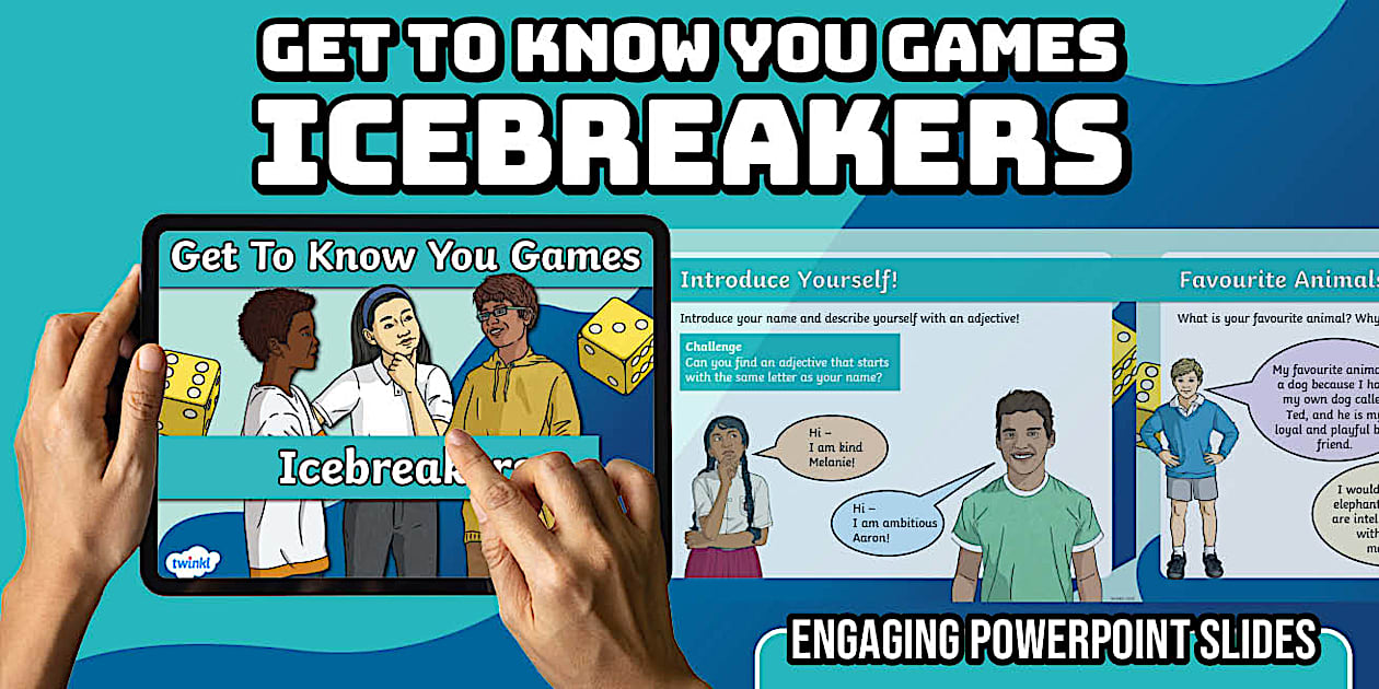 Get To Know You Games - Icebreakers PowerPoint