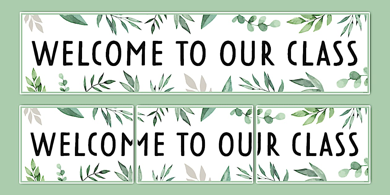 Muted Botanical Themed Welcome to Our Class Display Banner