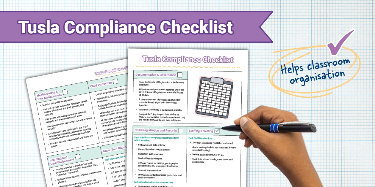 Tusla Compliance Checklist for Educators (Teacher-Made)