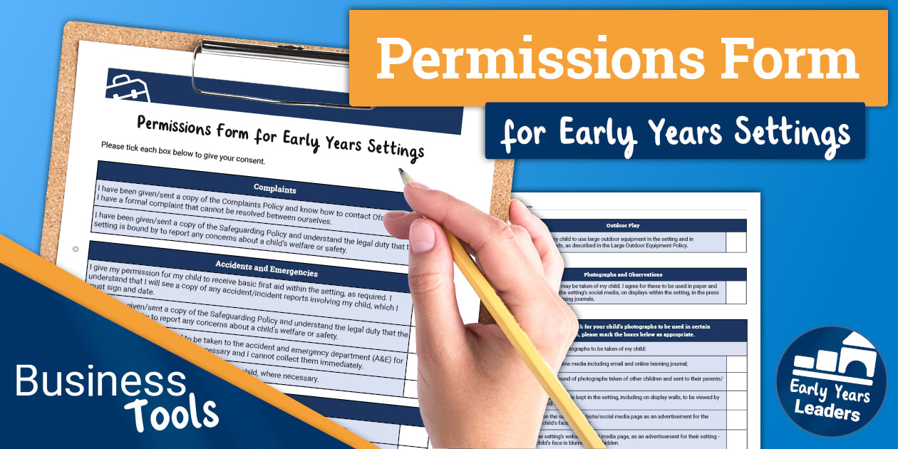Permissions Form for Early Years Settings | Twinkl