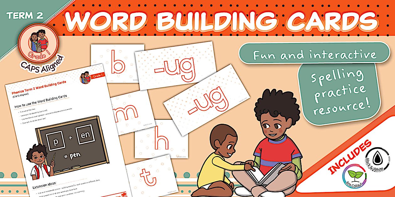 Gr1 Phonics - T2 - Termly Word Building Cards (CAPS Aligned)