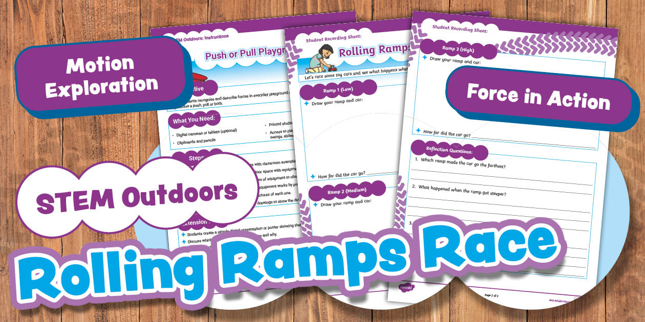 STEM Outdoors: Rolling Ramps Race (teacher made) - Twinkl