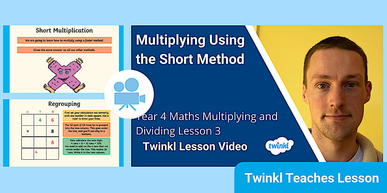 👉 Short Multiplication Video Lesson | Twinkl Teaches