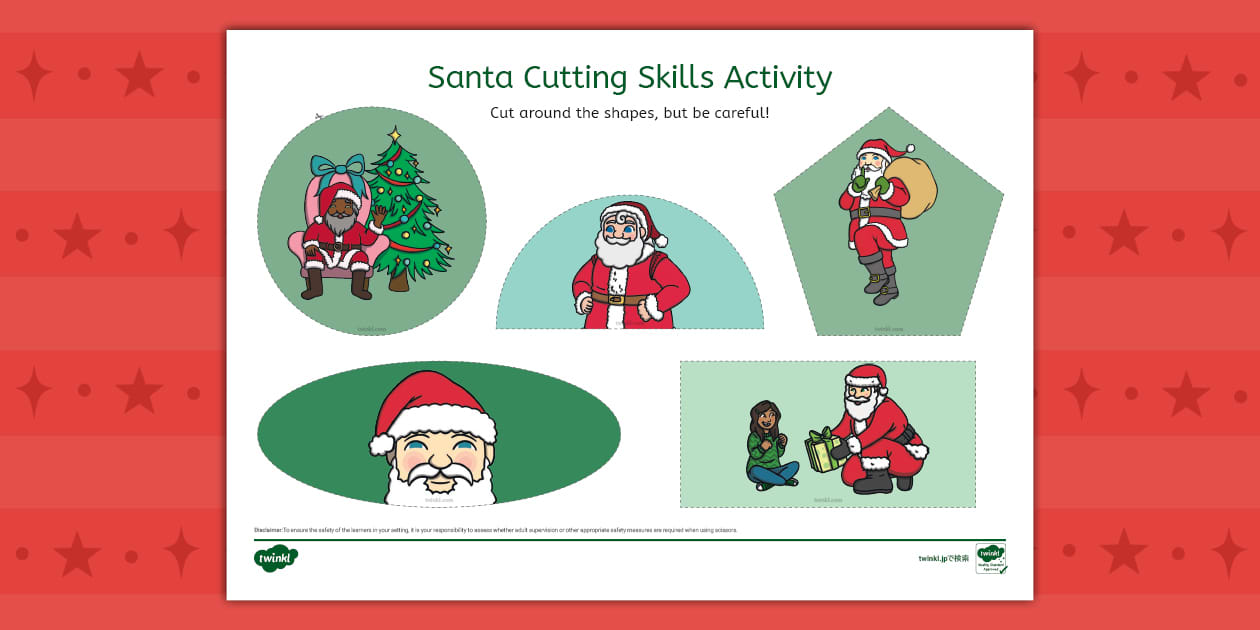 Santa Cutting Skills Activity - Twinkl Japan (teacher made)