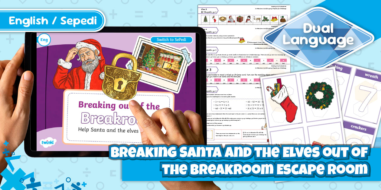 Grade 4 Maths Breaking Santa & the Elves Sepedi/English