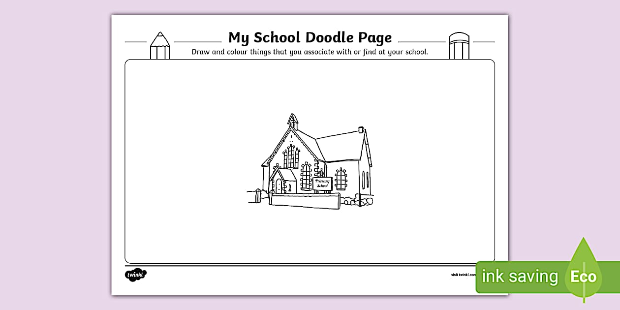 My School Doodle Page (teacher made) - Twinkl