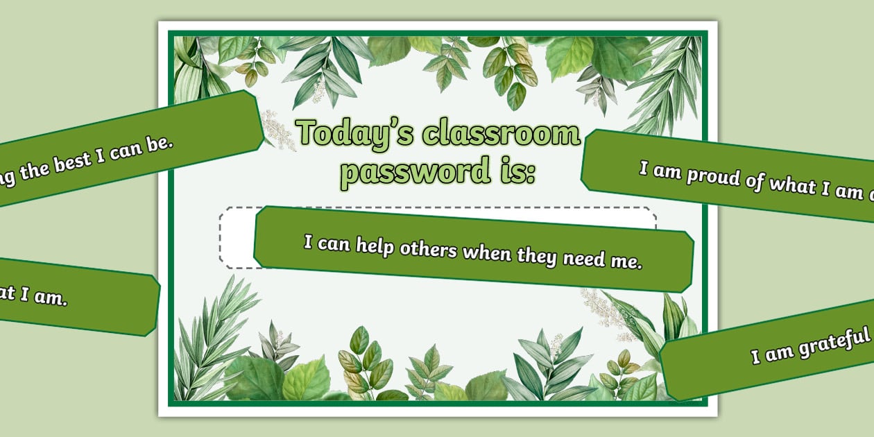 Positive Affirmations Classroom Password Display - Twinkl