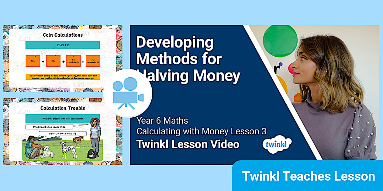 👉 Year 6 (Ages 10-11) Calculating with Money: Video Lesson 3