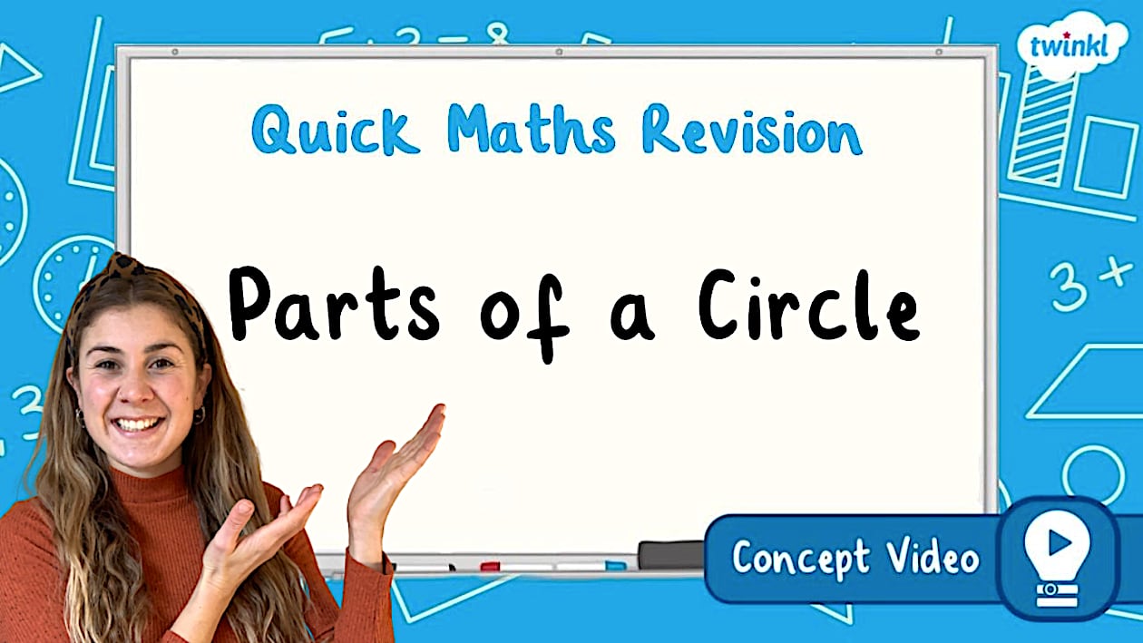 👉 Parts of a Circle | KS2 Maths Concept Video - Twinkl