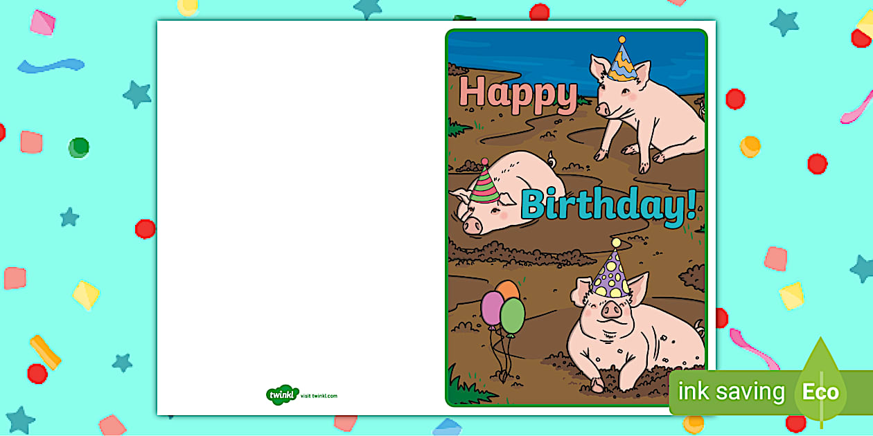 Pig Birthday Card (teacher made) - Twinkl