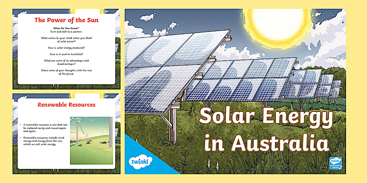 Solar Energy in Australia PowerPoint - Primary Aged Students