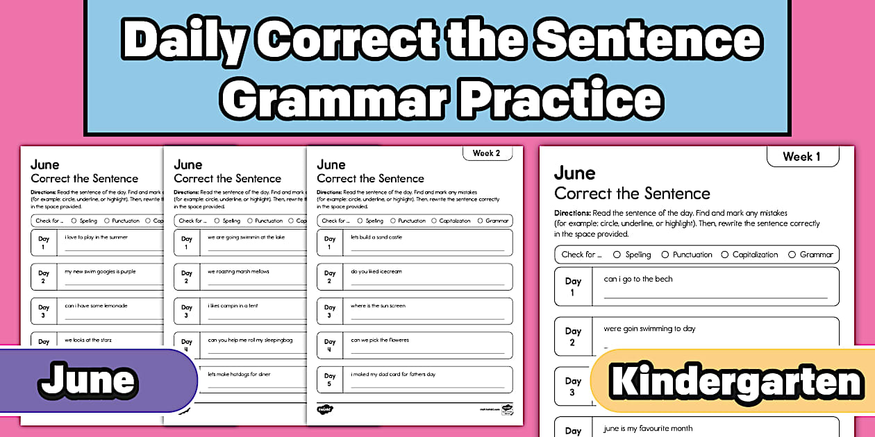 June Daily Correct the Sentence Grammar Practice