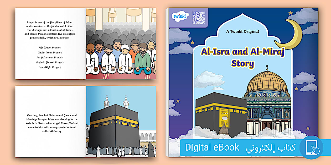 Al-Isra and Al-Miraj Story (teacher made) - Twinkl