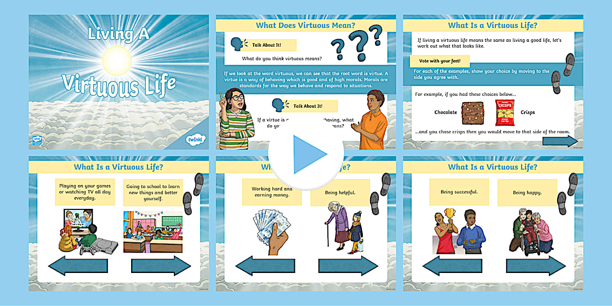 KS2 A Virtuous Life PowerPoint - Twinkl