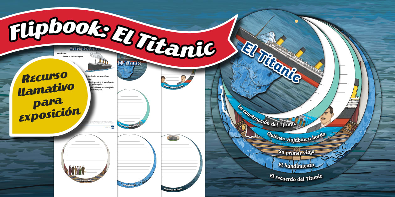 * NEW * Flipbook: El Titanic