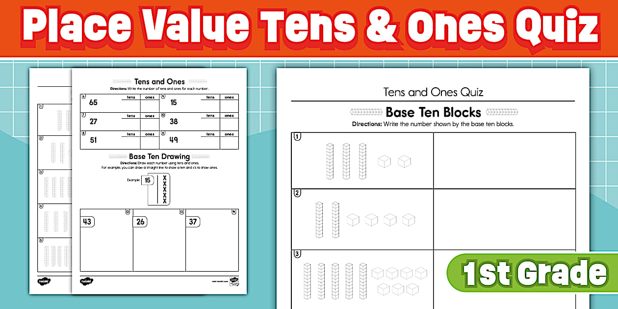 First Grade Place Value Tens and Ones Quiz