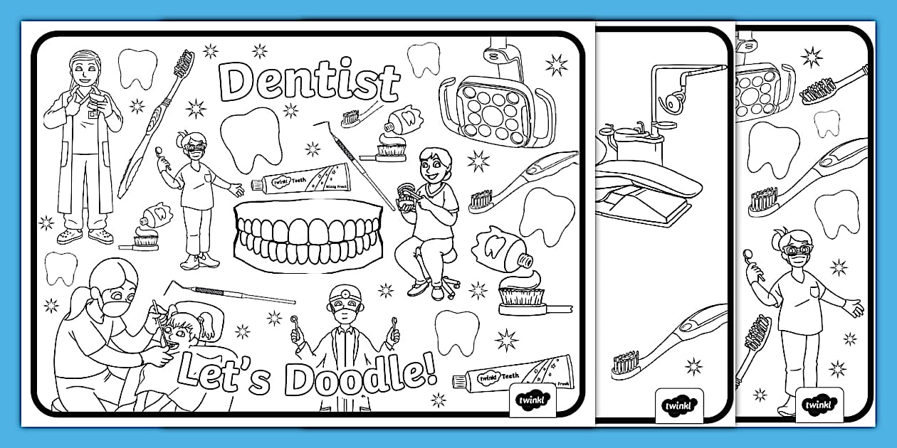 Dentist Doodle Colouring Pages (teacher made) - Twinkl