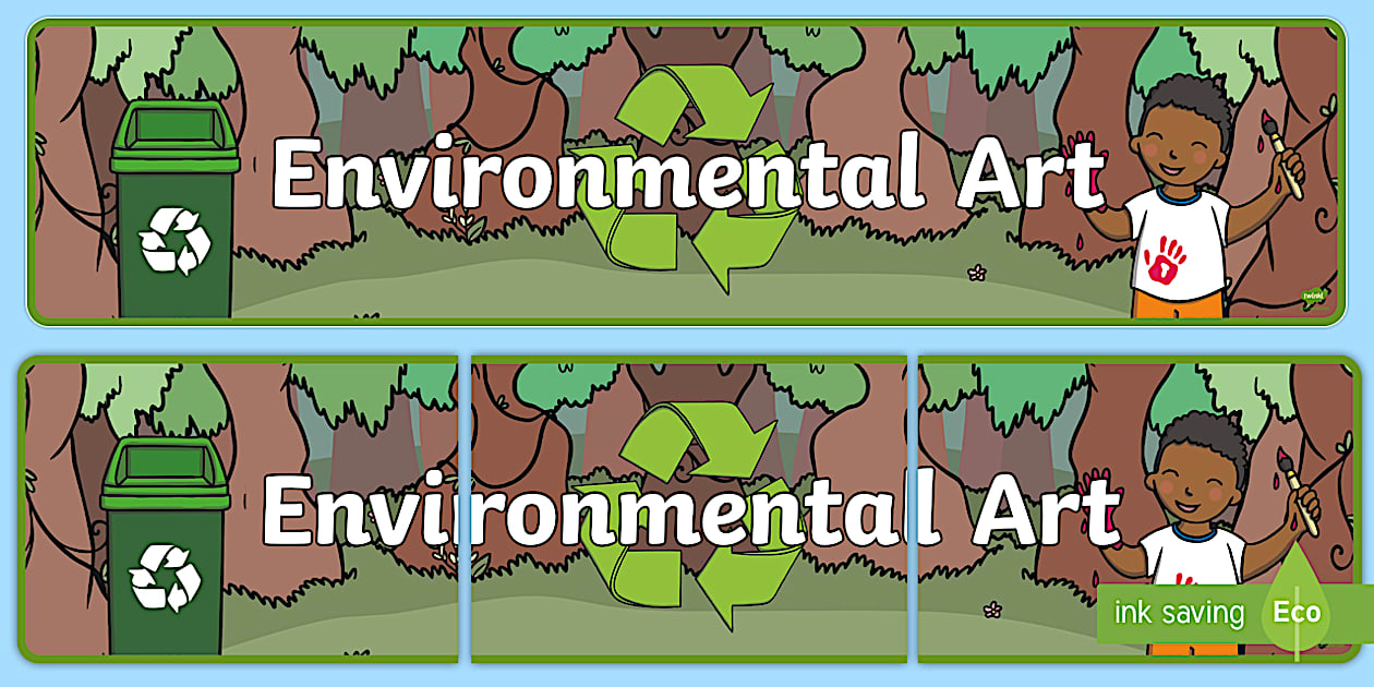 Environmental Art Display Banner - Environmental Art