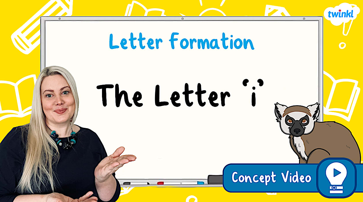 The Letter 'i' | KS1 Letter Formation Handwriting Concept Video