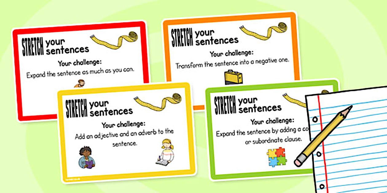 Stretch a Sentence Challenge Cards (teacher made) - Twinkl