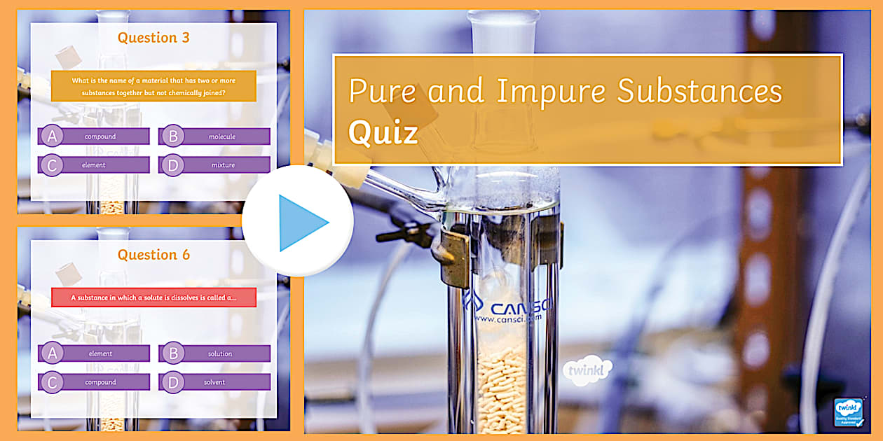 Pure and Impure Quiz PowerPoint (teacher made) - Twinkl