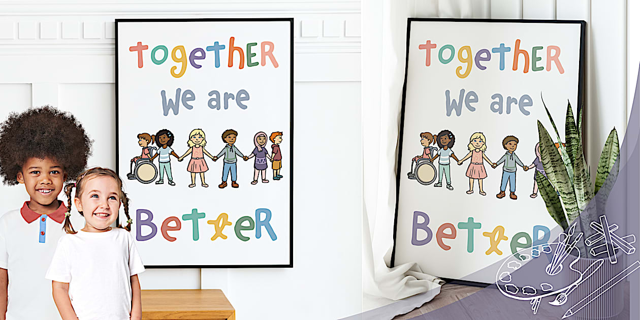 Together We Are Better Pastel Colours Inspirational Poster
