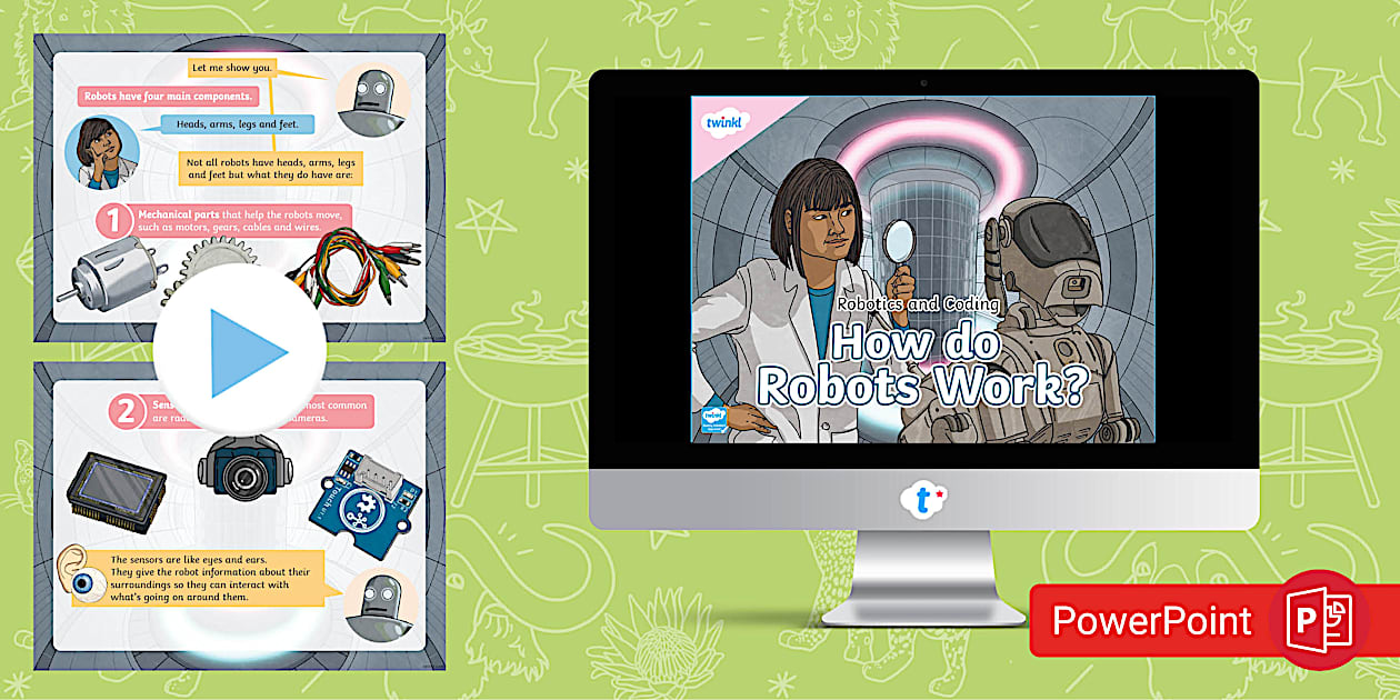 Robotics and Coding - How do Robots Work? Powerpoint