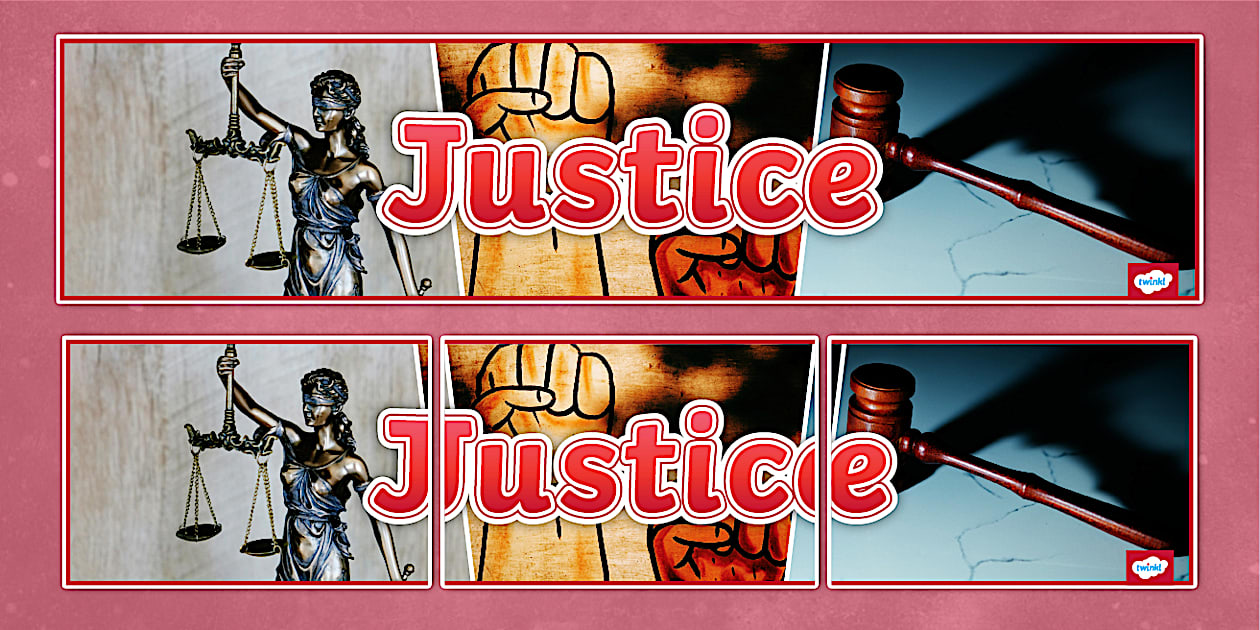 Justice Photo Display Banner (teacher made) - Twinkl
