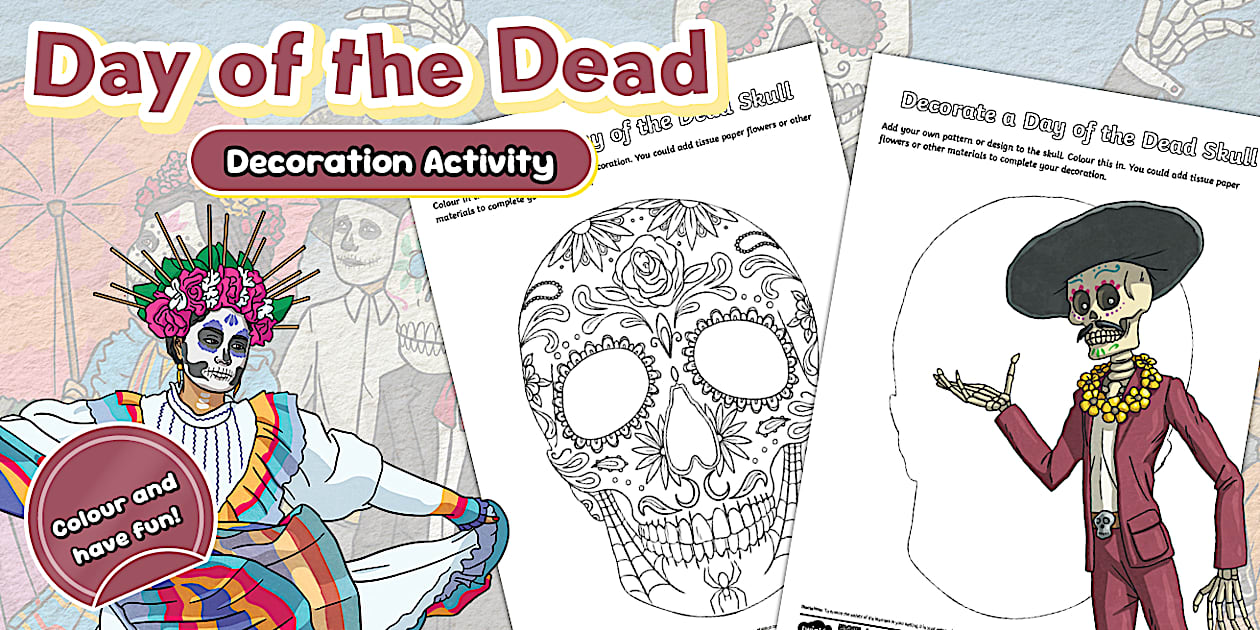 Decorate a Day of the Dead Skull Worksheet - Twinkl