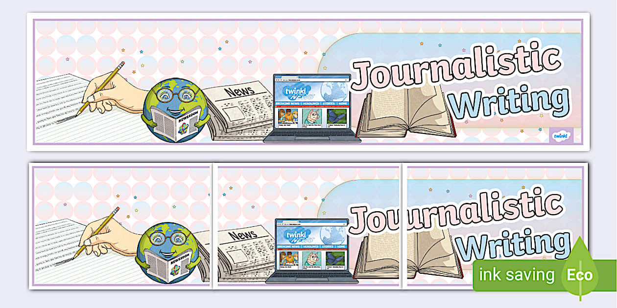 Journalistic Writing Display Banner (teacher made) - Twinkl