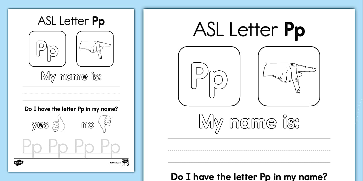 ASL Letter Pp Worksheet (teacher made) - Twinkl