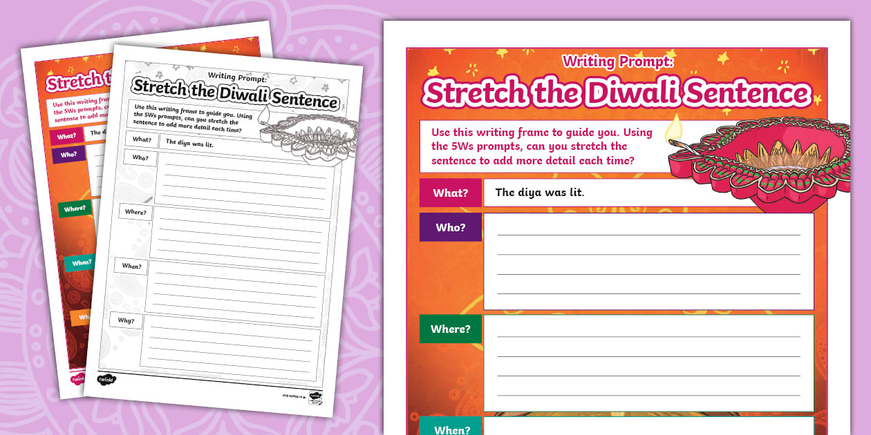 Writing Prompt: Stretch the Diwali Sentence (teacher made)
