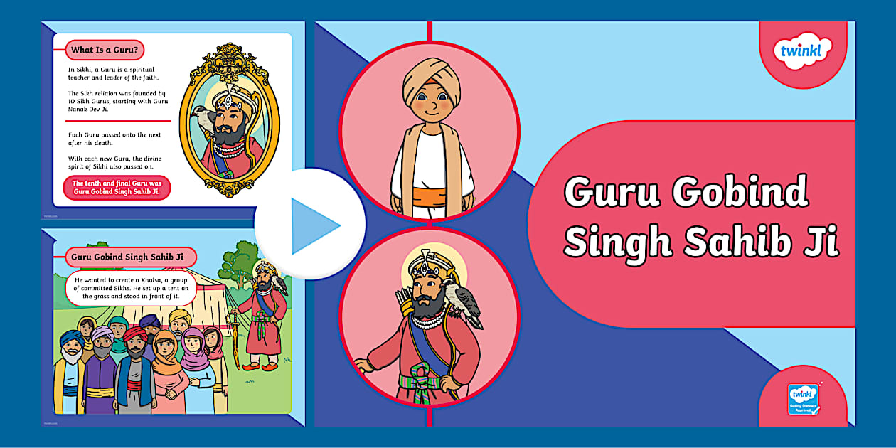 KS1 Guru Gobind Singh Sahib Ji Powerpoint (teacher made)