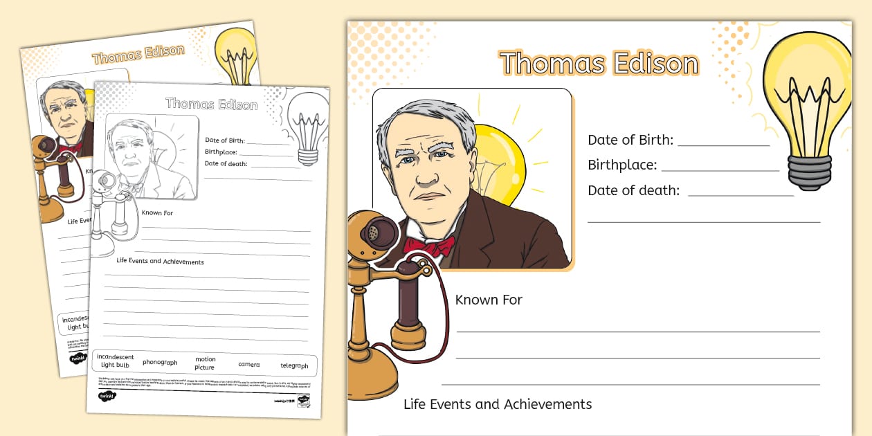 Thomas Edison Biography Template (teacher made) - Twinkl