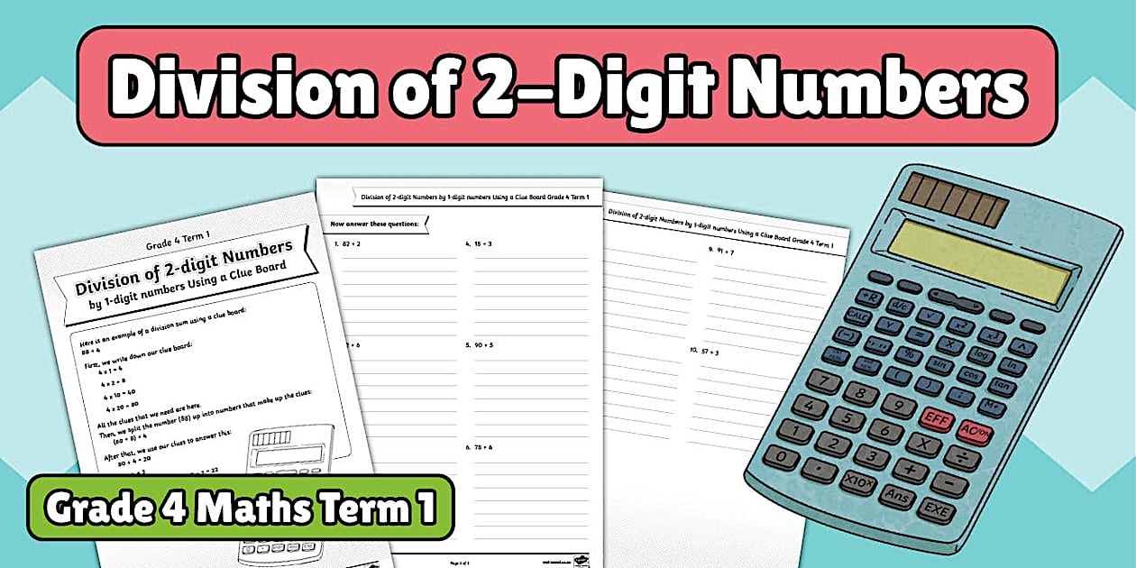 Division of 2-Digit Numbers by 1-digit numbers Using a Clue Board – Grade 4