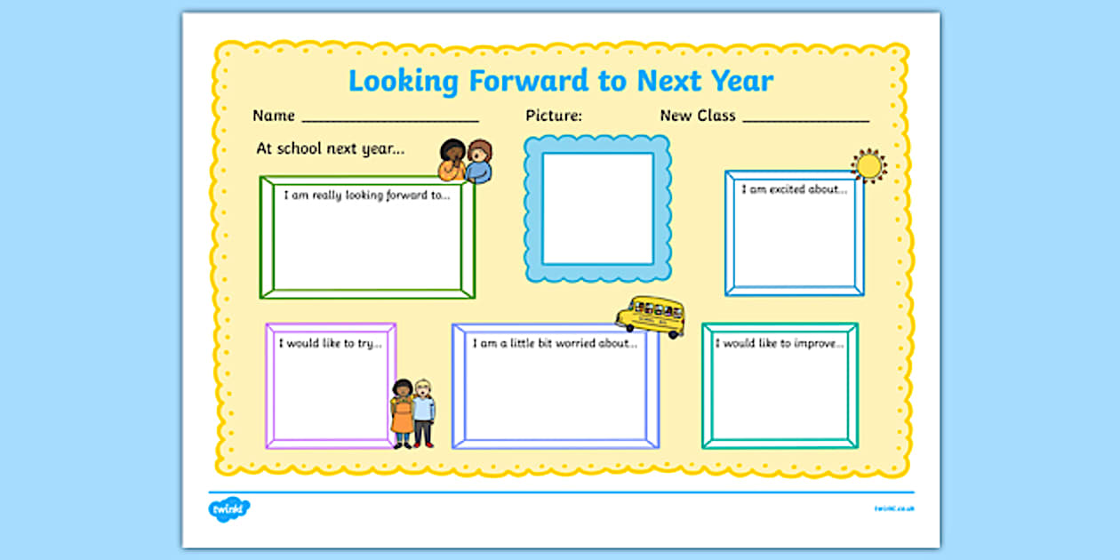 Editable Looking Forward to Next Year Write-Up Worksheet