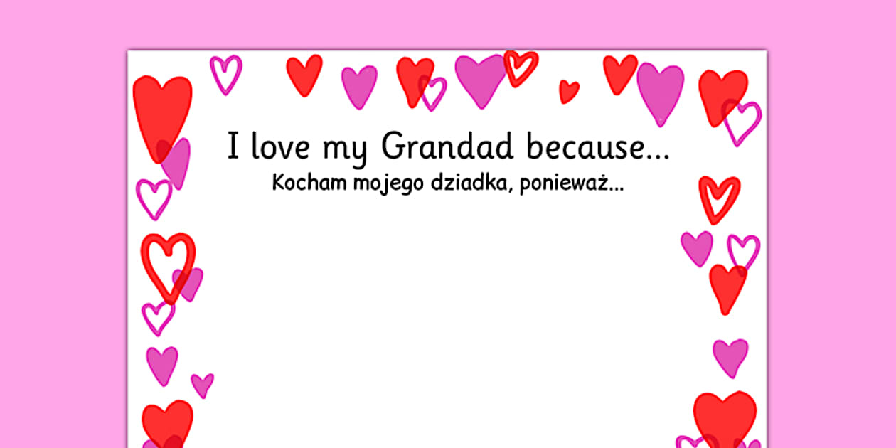 Black and White I Love My Grandad Because Page Borders Polish Translation